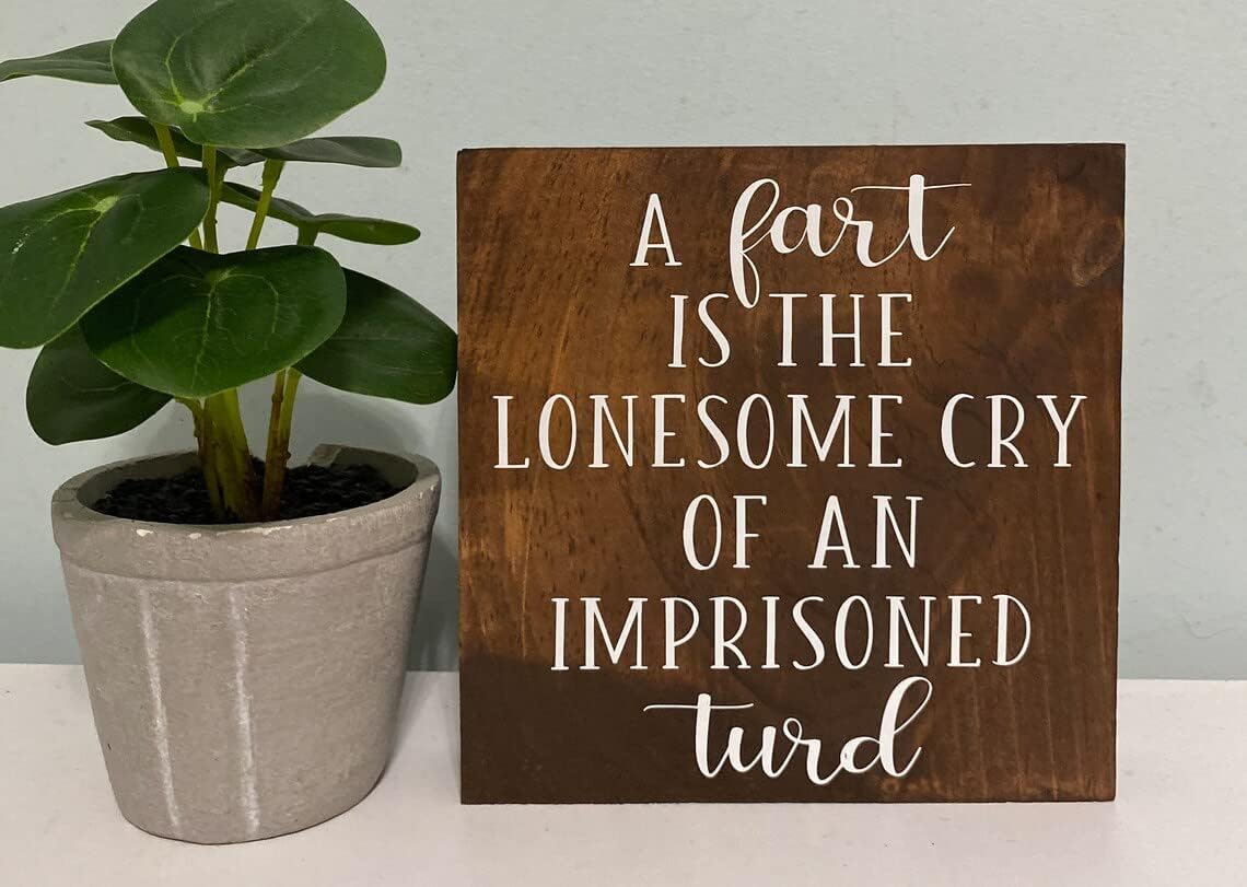 Amazon.com: A Fart is The Lonesome Cry of an Imprisoned Turd Vintage ...