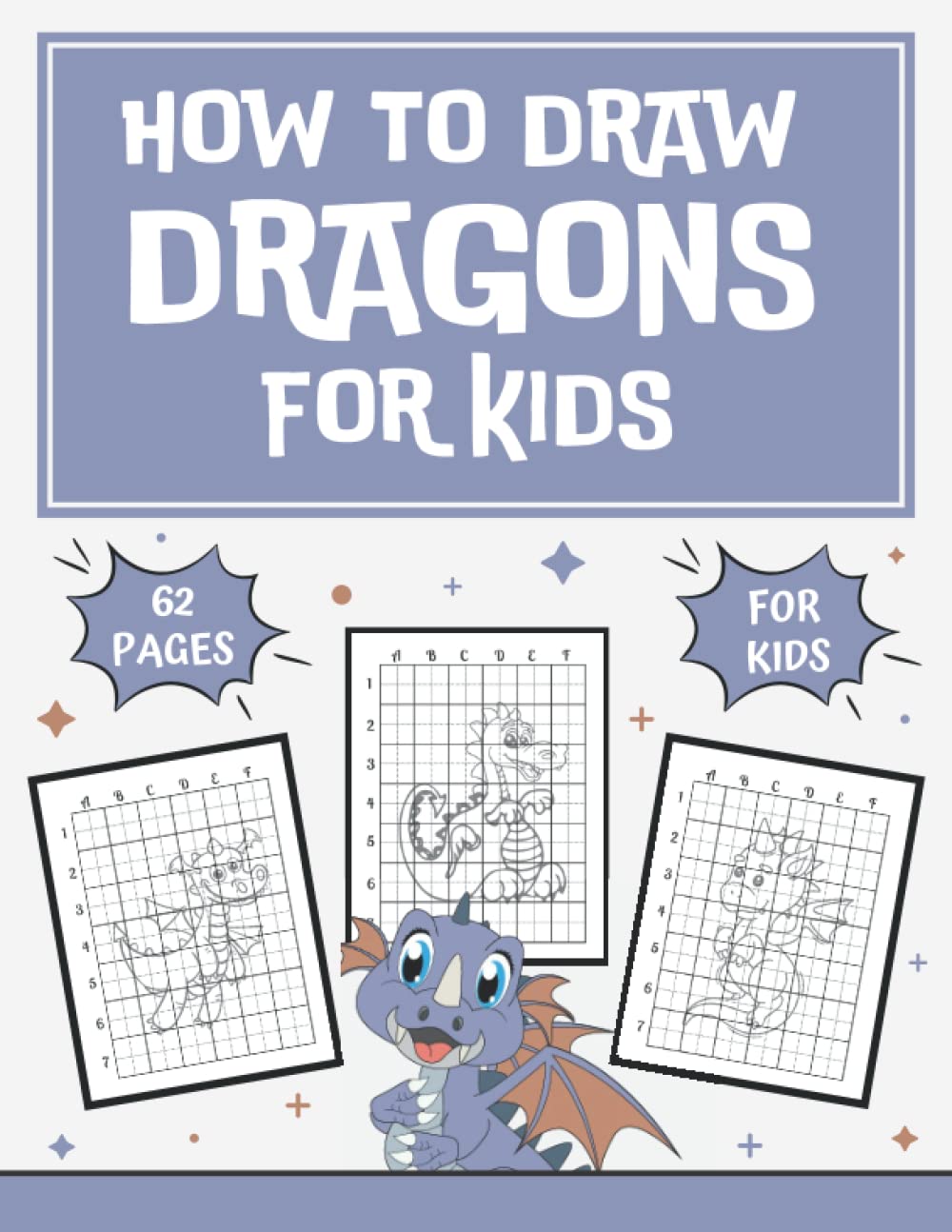 Buy How to Draw Dragons for Kids: Learn How to Drawing Dragons Step by ...