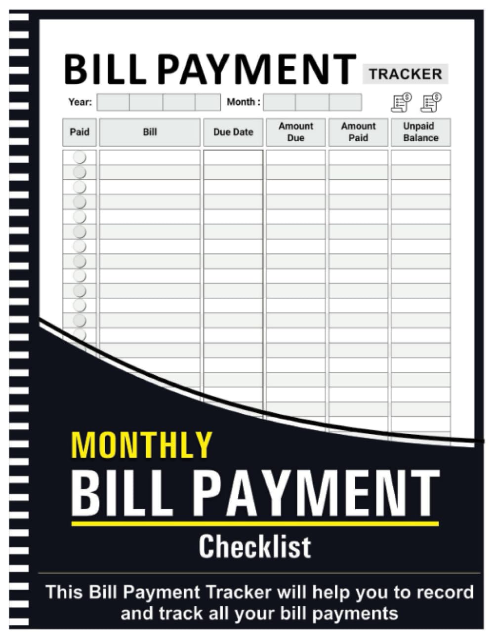 Bill Tracker Notebook: Monthly Bill Organizer & Planner for Budgeting ...