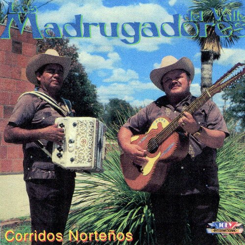 Corridos Norteños : Madrugadores Del Valle: Amazon.fr: Téléchargement ...