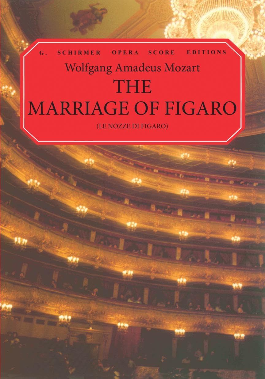 Wolfgang Amadeus Mozart - The Marriage of Figaro Vocal Score | Italian ...