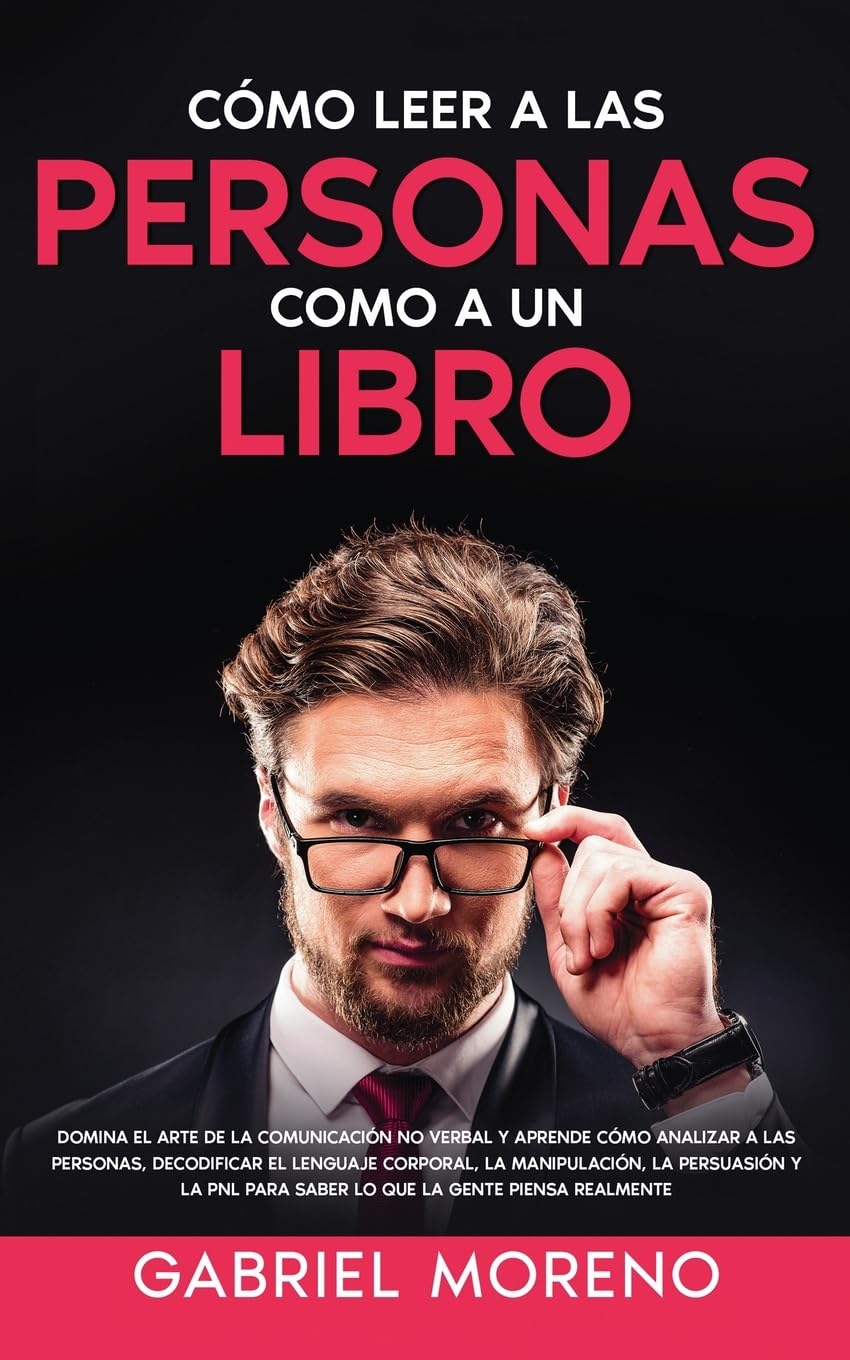Amazon.com: Cómo Leer A Las Personas Como A Un Libro (Spanish Edition ...