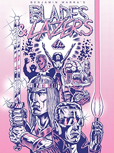 Blades & Lazers Collected: Benjamin Marra: Amazon.com: Books