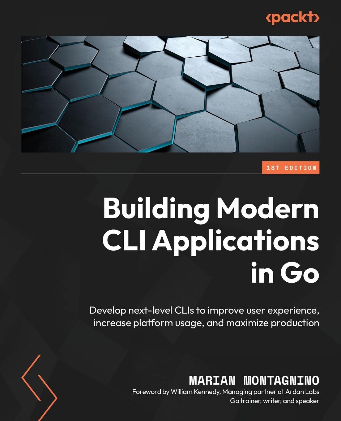 Building Modern CLI Applications in Go: Develop next-level CLIs to ...