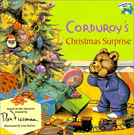 Corduroy's Christmas Surprise: Don Freeman, Lisa McCue: 9780613310901 ...