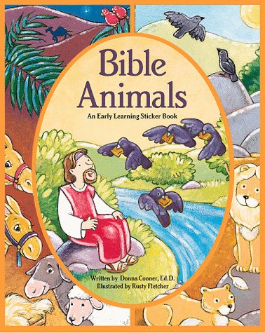 Bible Animals (Bible Early Learning Sticker Books): Cooner, Donna ...