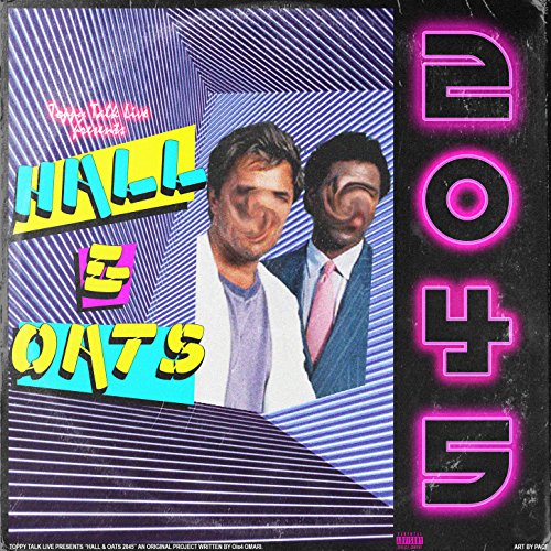 Hall & Oats 2045 [Explicit] by Ois4 OMARI on Amazon Music - Amazon.com