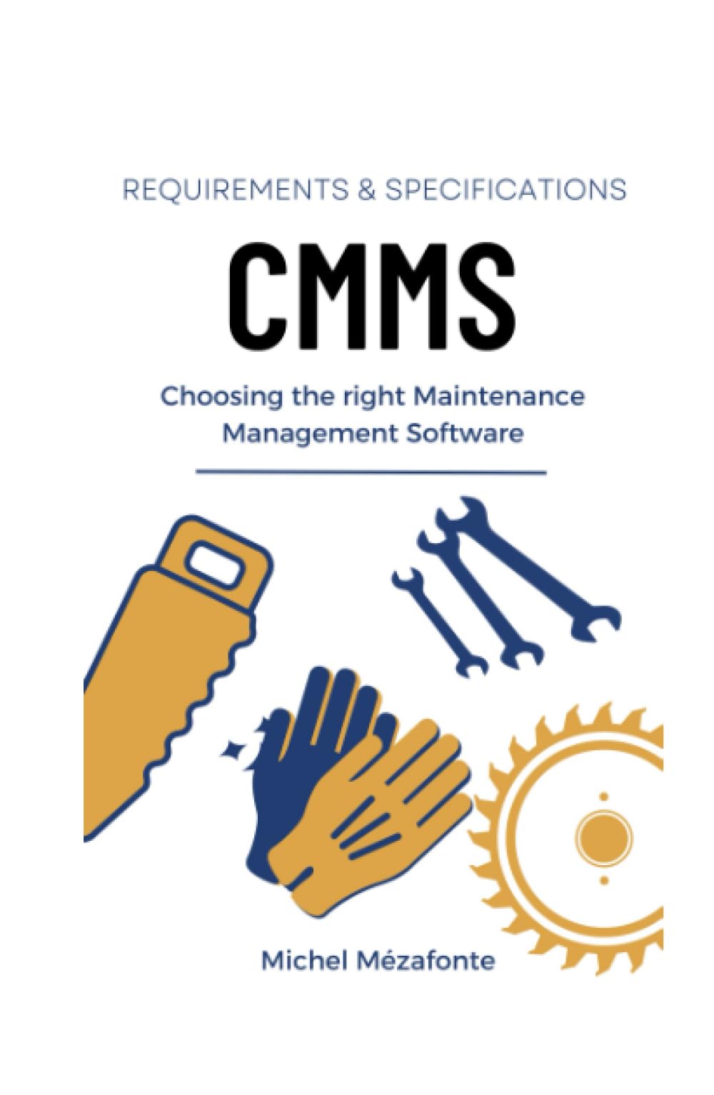 Amazon.com: CMMS Requirements and Specifications: Choosing the right ...