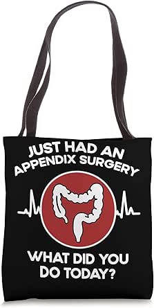 Amazon.com: Do Today - Appendicitis Survivor Appendix Surgery Tote Bag ...
