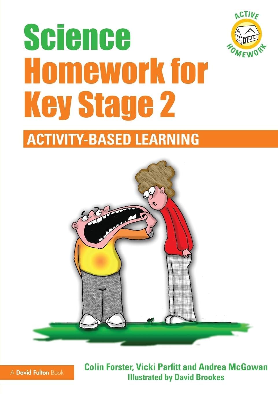 Science Homework for Key Stage 2: Activity-based Learning (Active ...