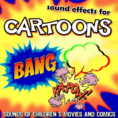 Sound Effects for Cartoons. Sounds of Children's Movies and Comic de ...