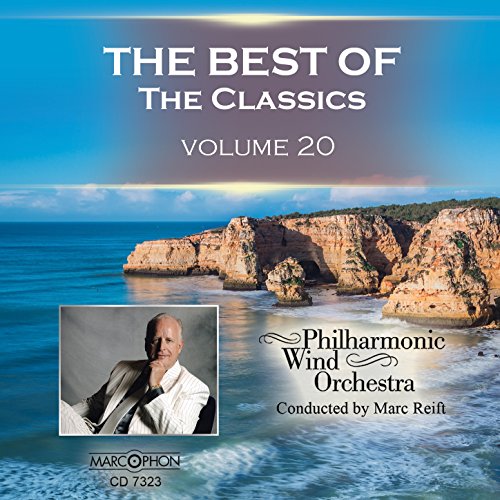 Amazon.com: The Best of The Classics Volume 20 : Philharmonic Wind ...