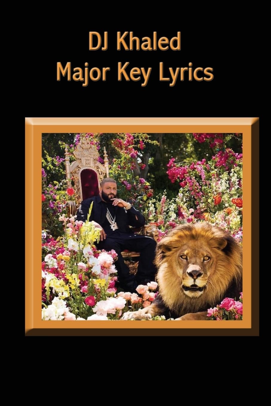 Amazon.com: DJ Khaled "Major Key" Lyrics: 9781535599719: Coogan, Nancy ...