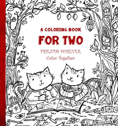 A Coloring Book for Two - Best Friends Forever - Color Together ...