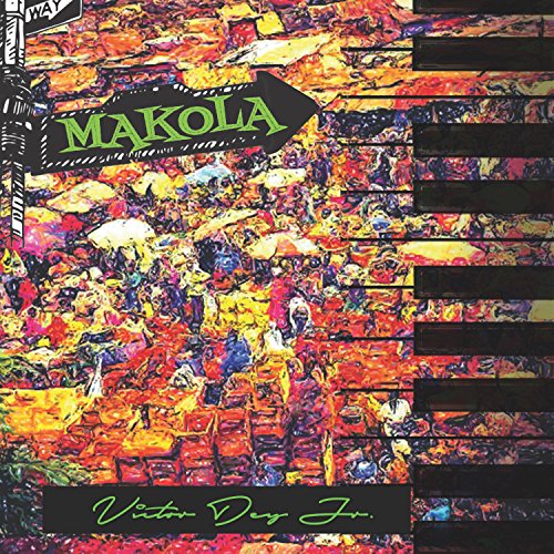 Amazon Music - Victor Dey Jr.のMakola - Amazon.co.jp
