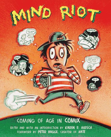 Amazon | Mind Riot: Coming of Age in Comix | Hirsch, Karen D. | Comics ...