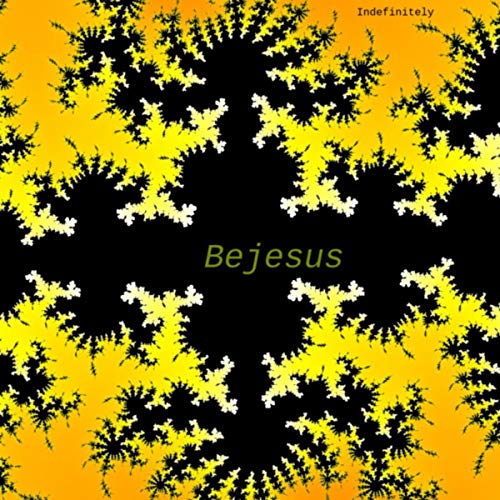 Play Indefinitely by Bejesus on Amazon Music