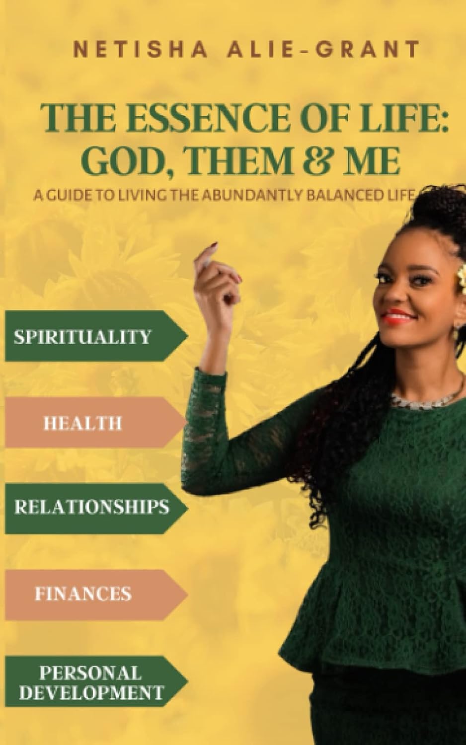 Amazon.com: The Essence of Life: God, Them & Me: A guide to living the ...