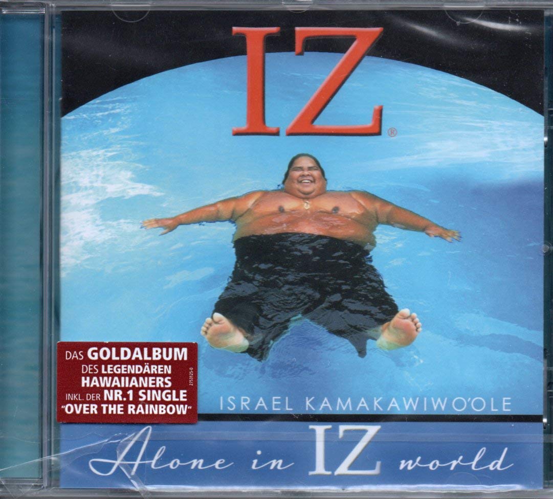 KAMAKAWIWO'ole,ISRAEL - Alone in Iz World - Amazon.com Music