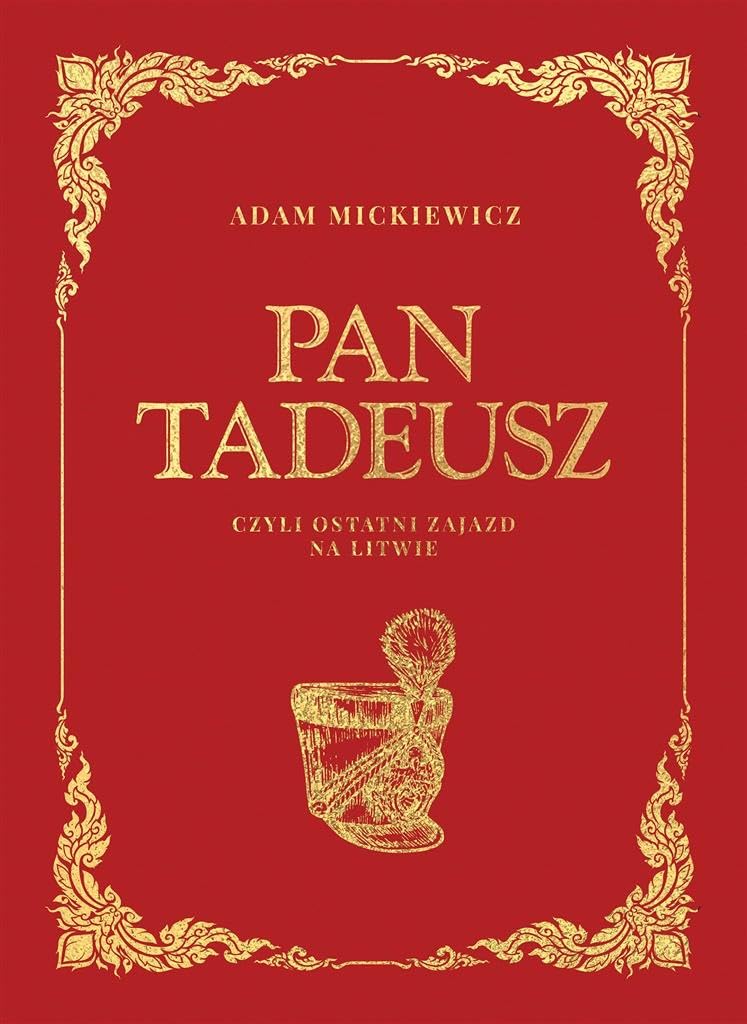 Amazon.com: Pan Tadeusz: 9788381729673: Adam Mickiewicz: Books