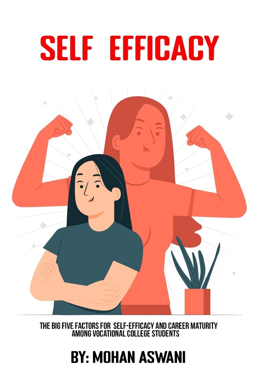 Buy The Big Five Factors For Self-Efficacy And Career Maturity Among Vocational College Students ...