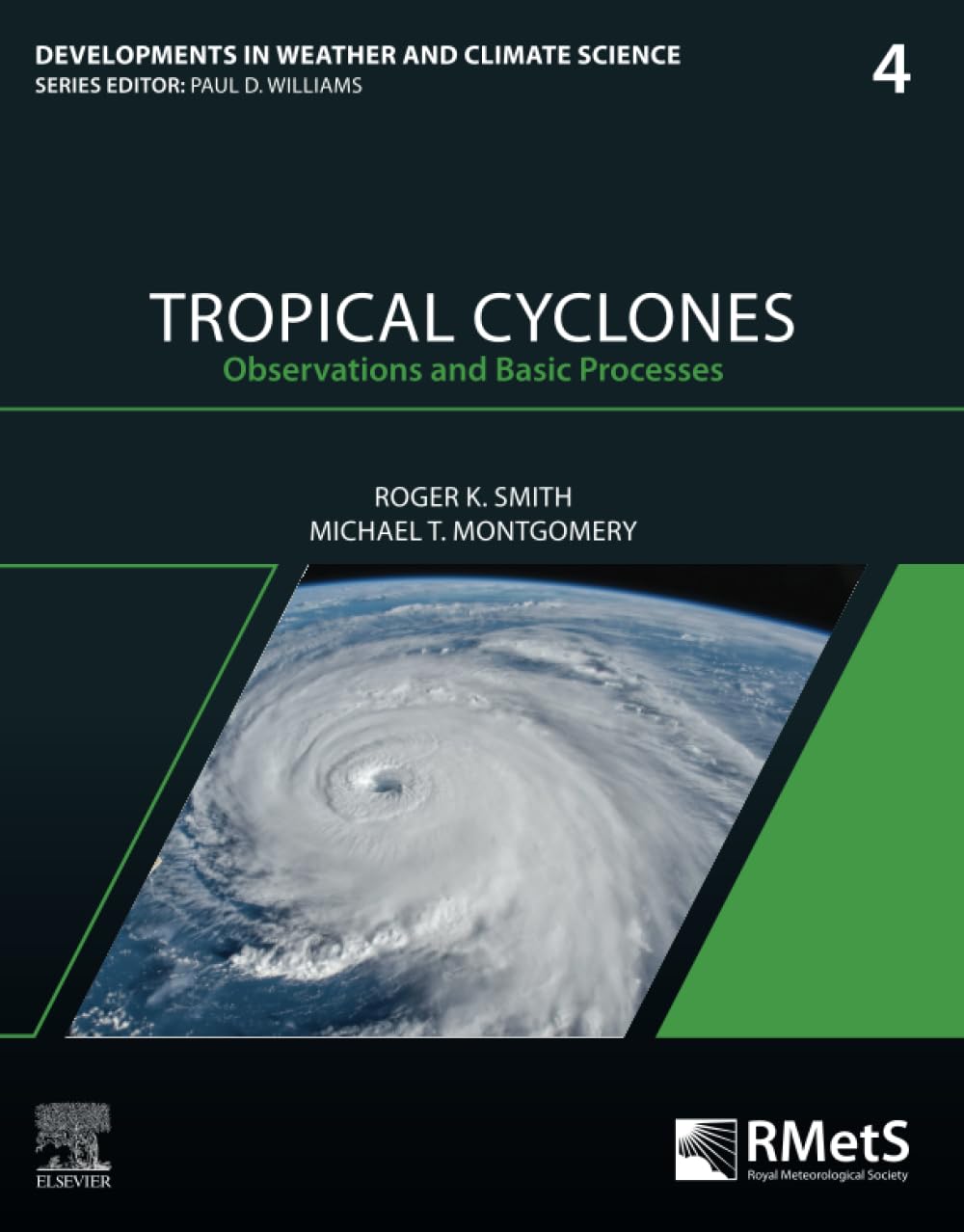 Tropical Cyclones: Observations and Basic Processes (Volume 4 ...