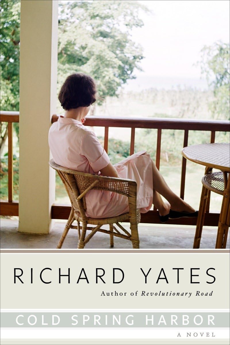 Cold Spring Harbor: A Novel: Yates, Richard: 9780385295963: Amazon.com ...