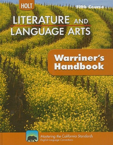 Holt Literature and Language Arts: Warriner's Handbook, Fifth Course ...
