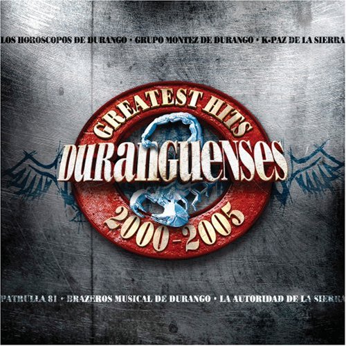 VARIOUS ARTISTS - Greatest Hits Duranguenses 2000 - 2005 / Various ...