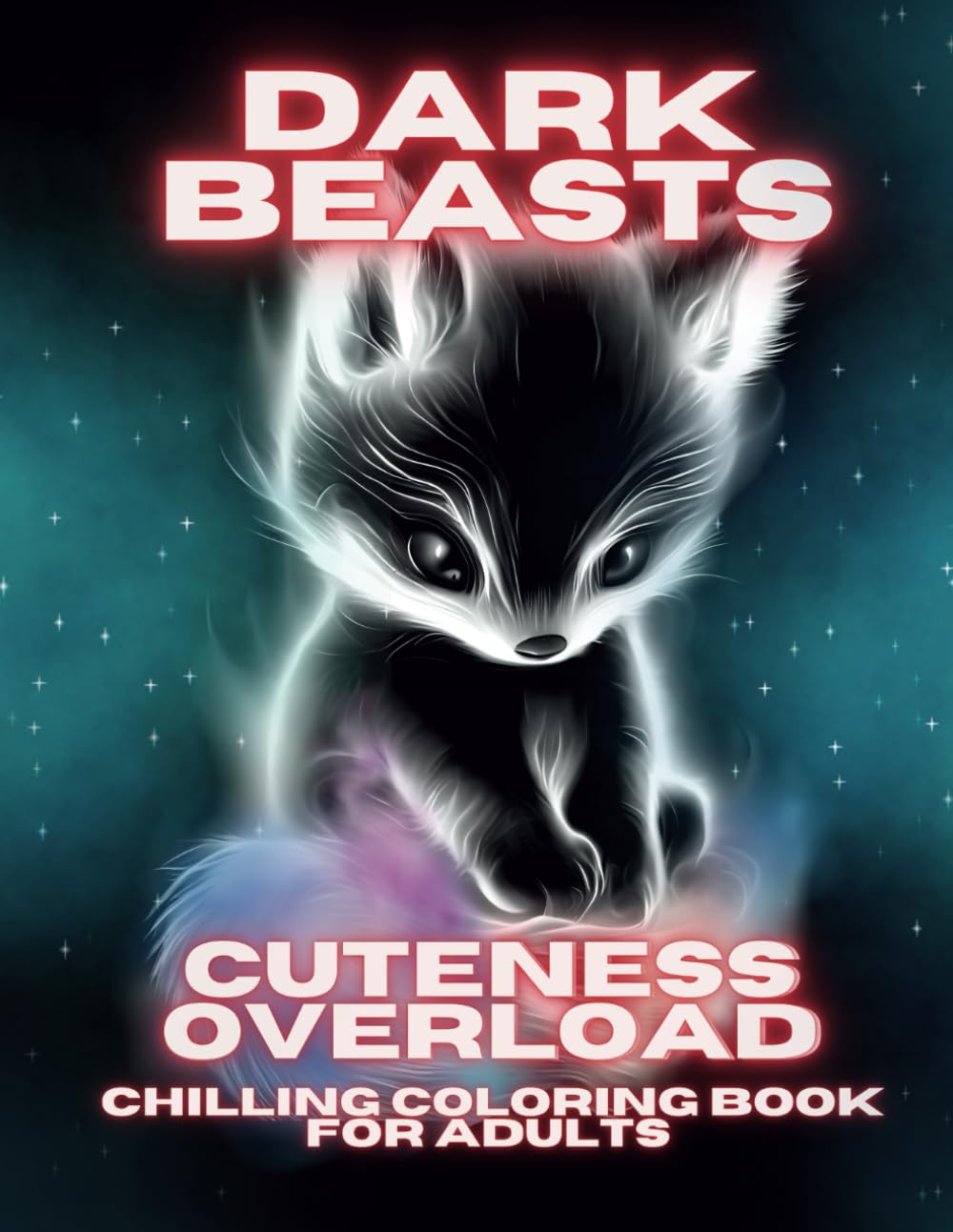 Amazon.com: Dark Beasts Cuteness Overload Chilling Coloring Book for ...