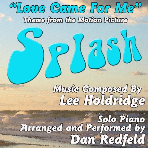 Riproduci Splash: "Love Came For Me" for Solo Piano - from the Motion ...