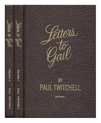 Letters to Gail: Twitchell, Paul: 9780914766124: Amazon.com: Books