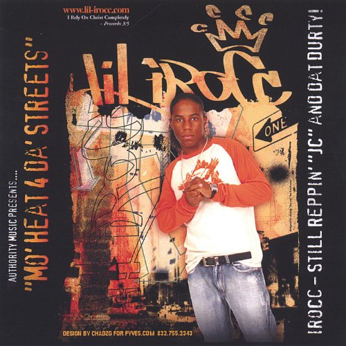 Amazon MusicでIrocc WilliamsのMo' Heat 4 Da Streetsを再生する