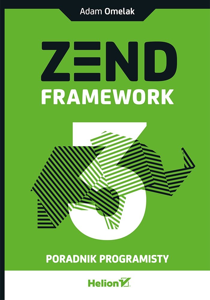 Amazon.com: Zend Framework 3. Poradnik programisty: 9788328332836: Books