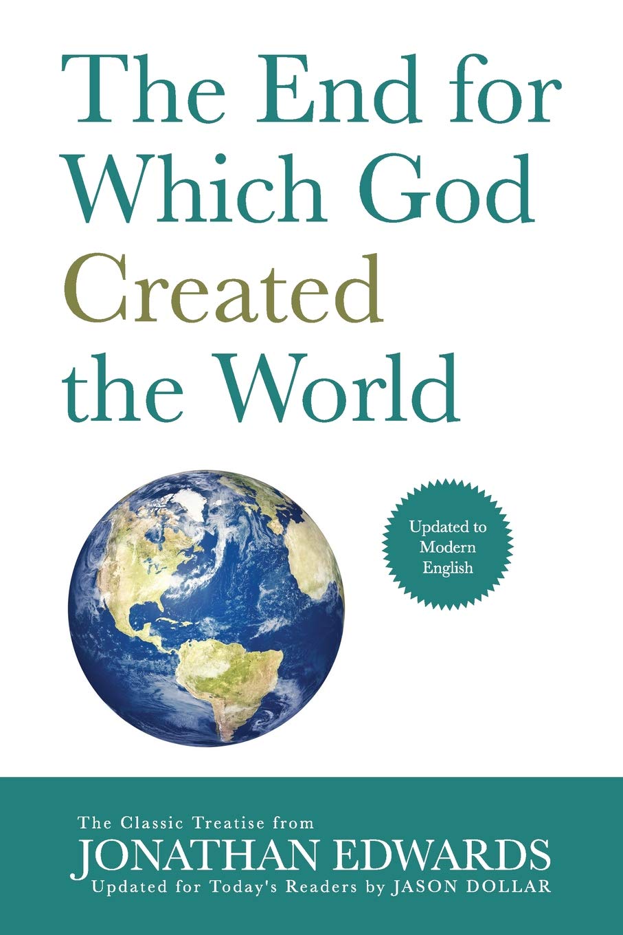 Snapklik.com : The End For Which God Created The World: Updated To ...