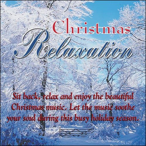 Christmas Relaxation 3: Various Artists: Amazon.ca: Music