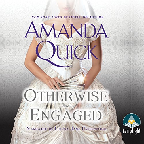 Otherwise Engaged (Audio Download): Amanda Quick, Louisa Jane Underwood ...