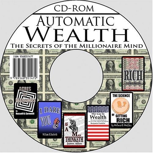 Automatic Wealth: The Secrets of the Millionaire Mind : Hill, Napoleon, Allen, James, Cornwell ...