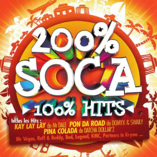 Play 200% Soca 100% Hits by VARIOUS ARTISTS on Amazon Music