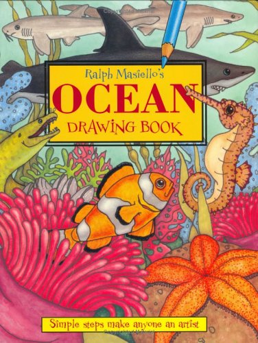 Ralph Masiello's Ocean Drawing Book (Ralph Masiello's Drawing Books ...