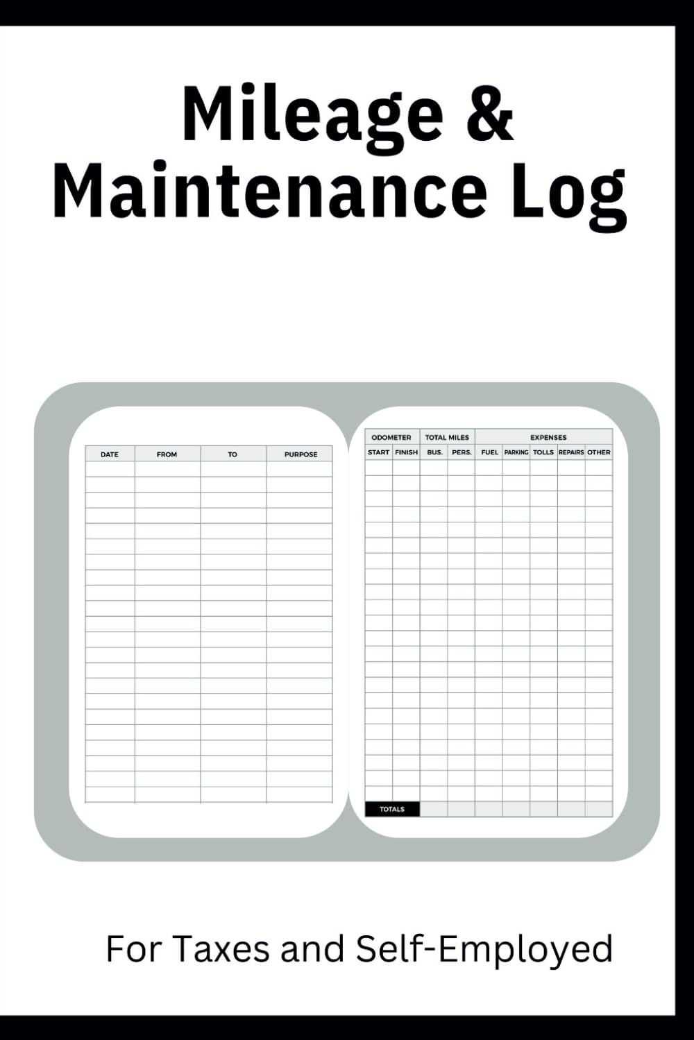 Amazon.com: Mileage & Maintenance Log: For Taxes and Self-Employed ...