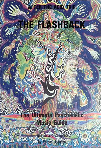 Buy The Flashback: Ultimate Psychedelic Music Guide Book Online at Low Prices in India | The ...