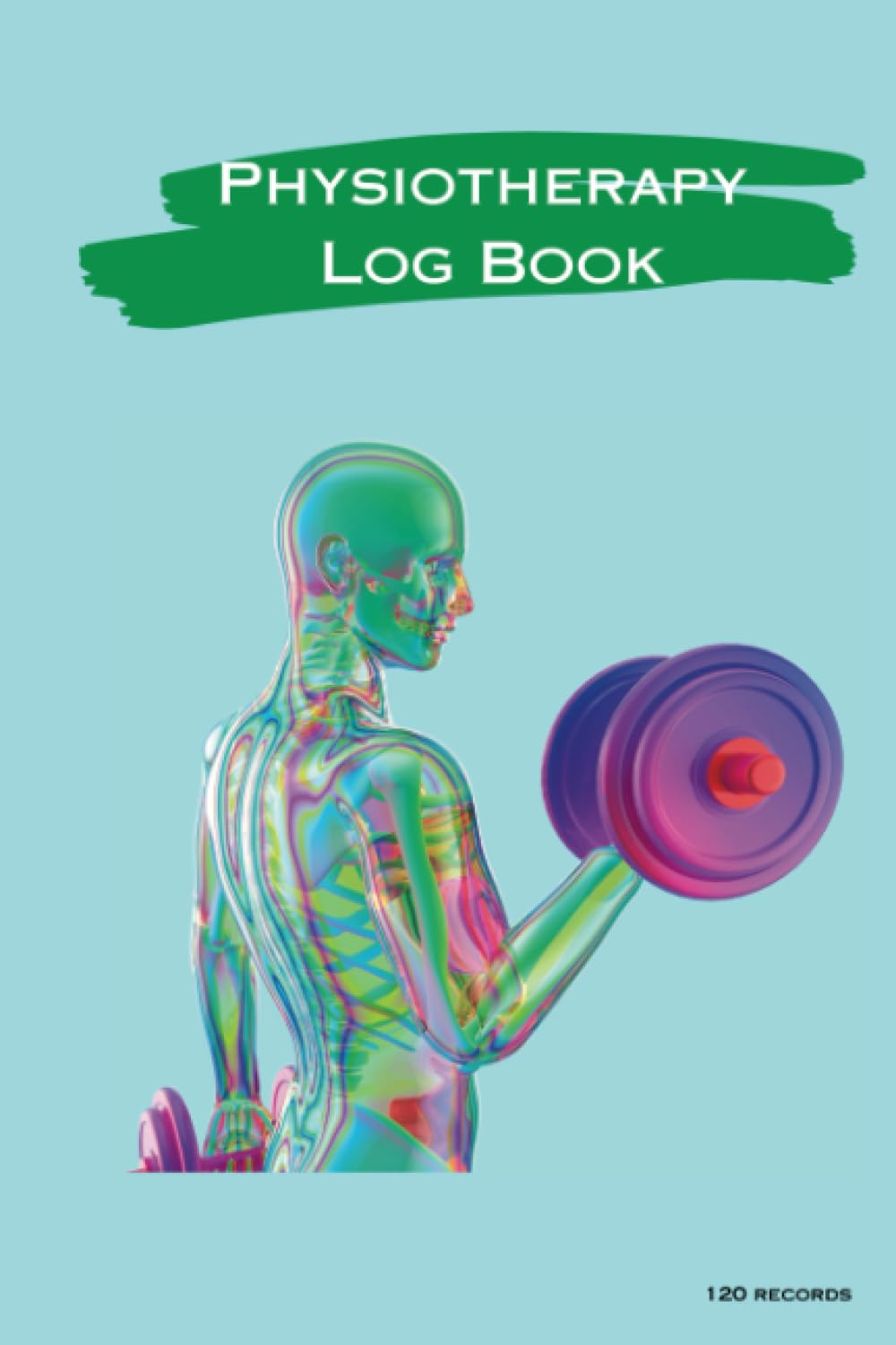 Physiotherapy Log Book: Track your patients recovery or your own ...