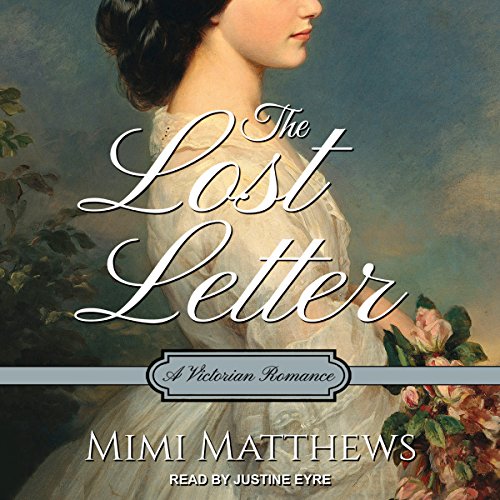 The Lost Letter: A Victorian Romance (Audio Download): Mimi Matthews ...