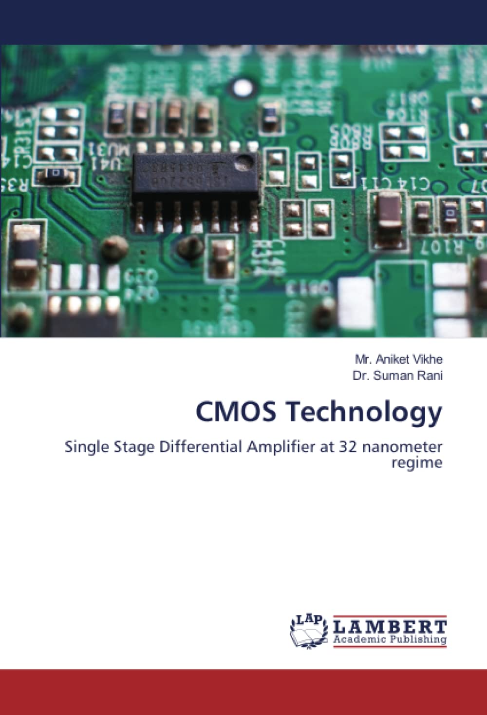 CMOS Technology: Single Stage Differential Amplifier at 32 nanometer ...