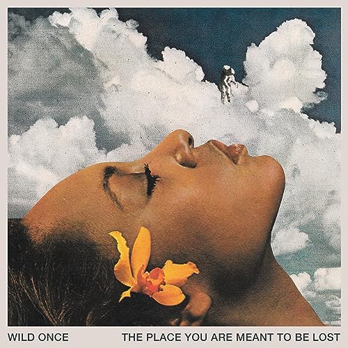 Play The Place You Are Meant To Be Lost by Wild Once on Amazon Music