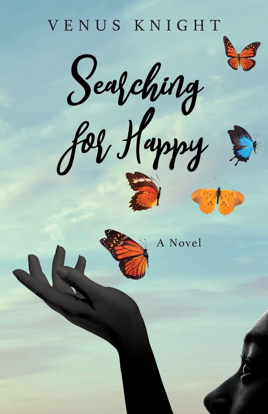 Amazon.com: Searching for Happy: 9781662940415: Knight, Venus: Books