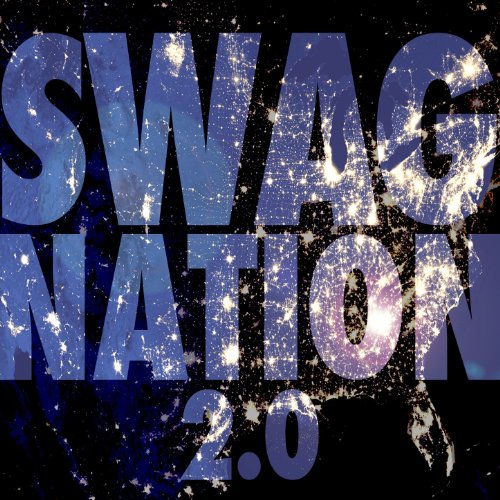 Amazon.co.jp: Swag Nation 2.0 [Explicit] : VARIOUS ARTISTS: デジタルミュージック