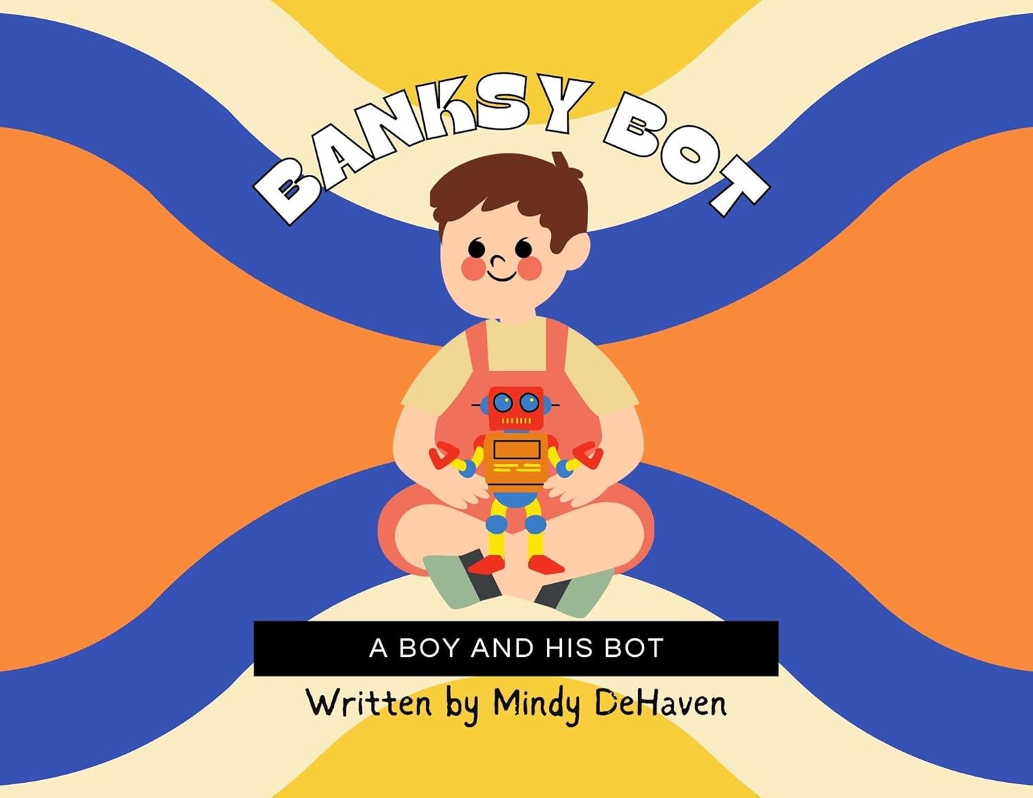 Amazon.com: Banksy Bot: A Boy and His Bot eBook : DeHaven, Mindy ...