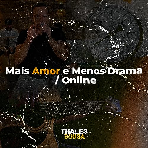 Mais Amor e Menos Drama / Online by Thales Sousa on Amazon Music - Amazon.com